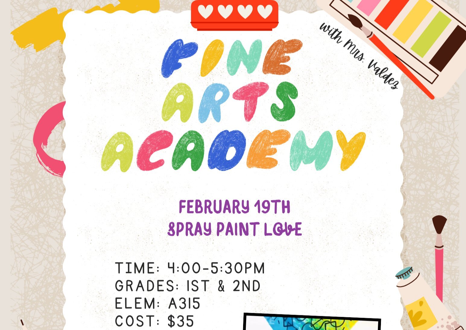 1st & 2nd Grade Art Academy: Spray Paint Love | cornerstone Box Office