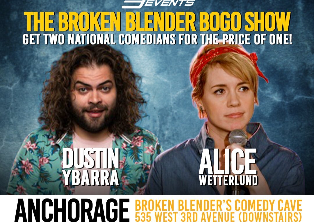 Comedians Dustin Ybarra & Alice Wetterlund | ericksonunlimited Box Office