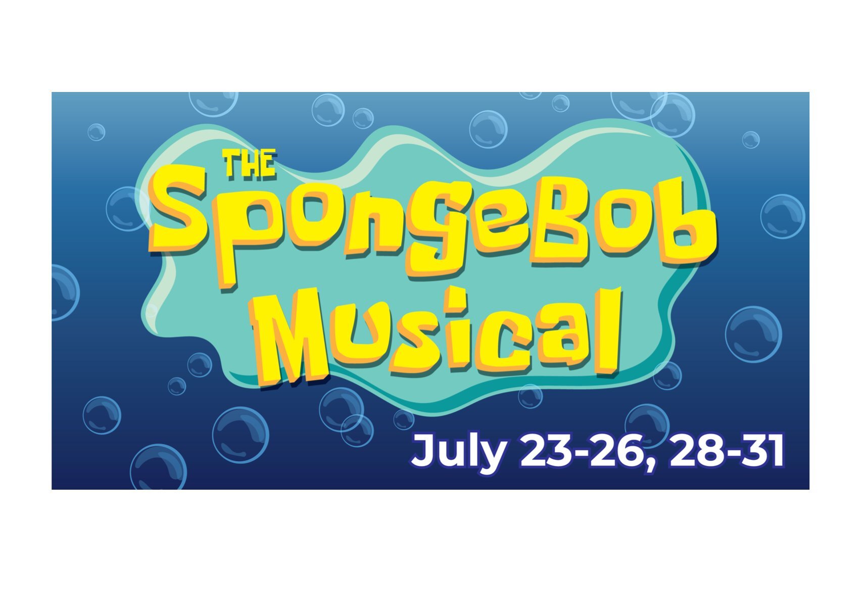 The SpongeBob Musical, Thursday, July 24th | minotstate Box Office
