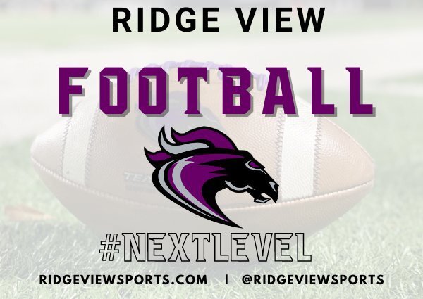 Ridge View High School Varsity Football vs West Florence (HOMECOMING ...