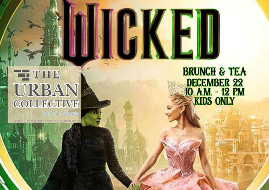 Wicked Brunch and Tea Morning Event | urbancollective Box Office