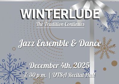 Winterlude - Jazz Ensemble & Dance | utsa Box Office